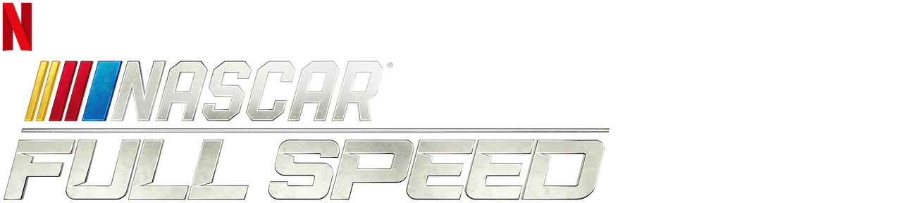 Watch NASCAR: Full Speed | Netflix Official Site