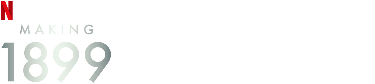 Watch Making 1899 | Netflix Official Site