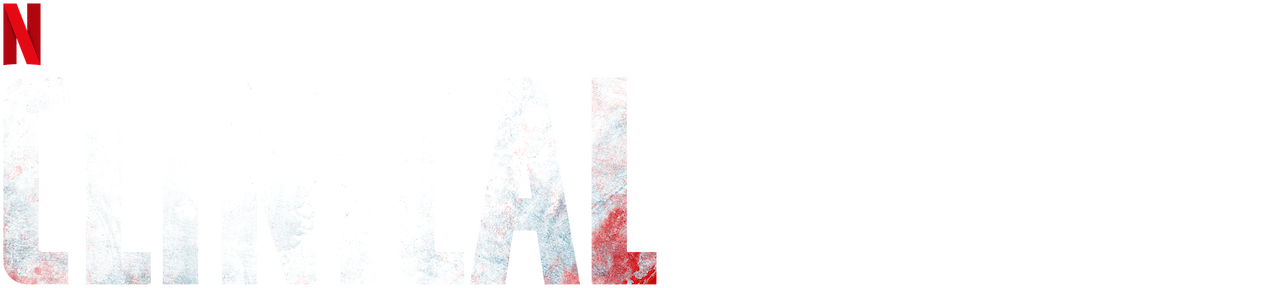 Watch Clinical | Netflix Official Site