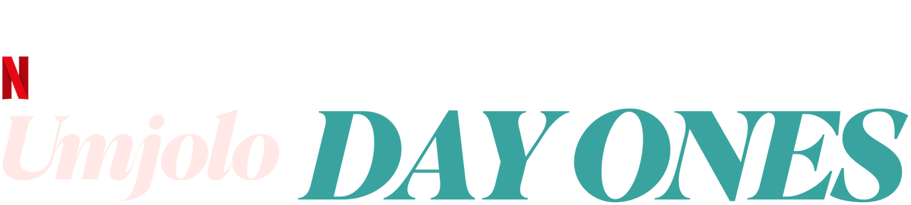 Watch Umjolo: Day Ones | Netflix Official Site