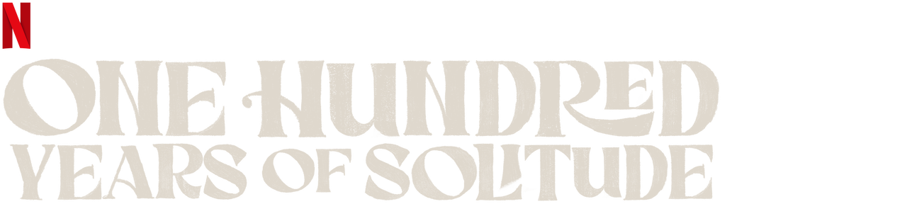 Watch One Hundred Years of Solitude | Netflix Official Site