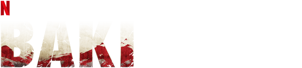 BAKI | Site officiel de Netflix