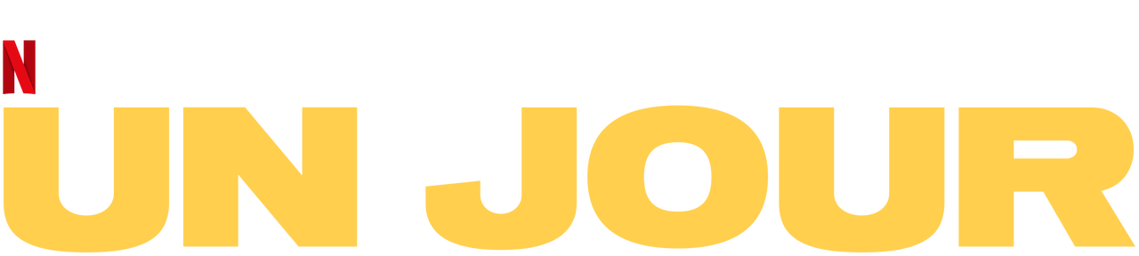 Watch Un jour | Netflix Official Site