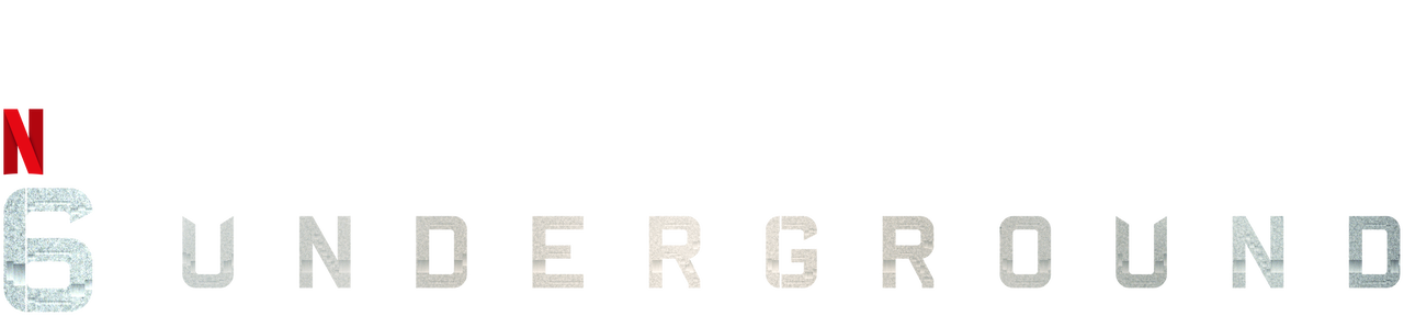 Watch 6 Underground | Netflix Official Site